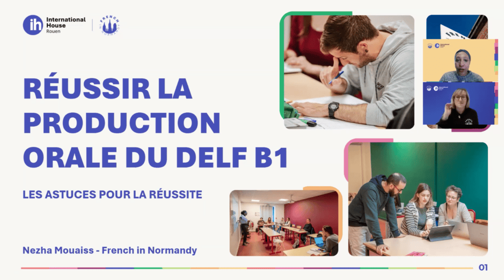 How to pass the DELF B1 Oral Exam | Webinar | French in Normandy ...